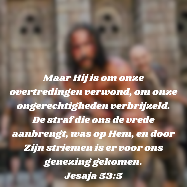 Week 9, Jesaja 53:5 door Zijn striemen – Bijbeltekst Memorisatie Plan